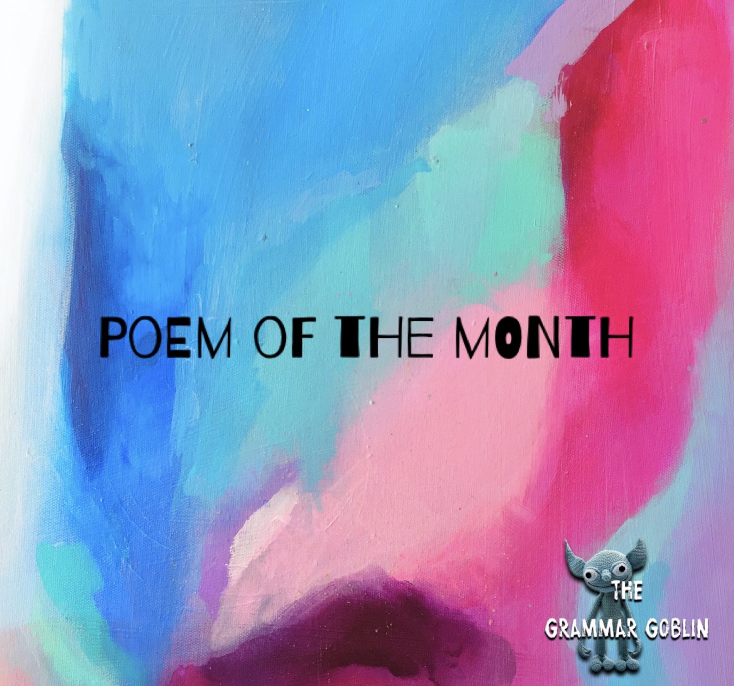 Grammar Goblin’s Poem of the Month - Grammar Goblin